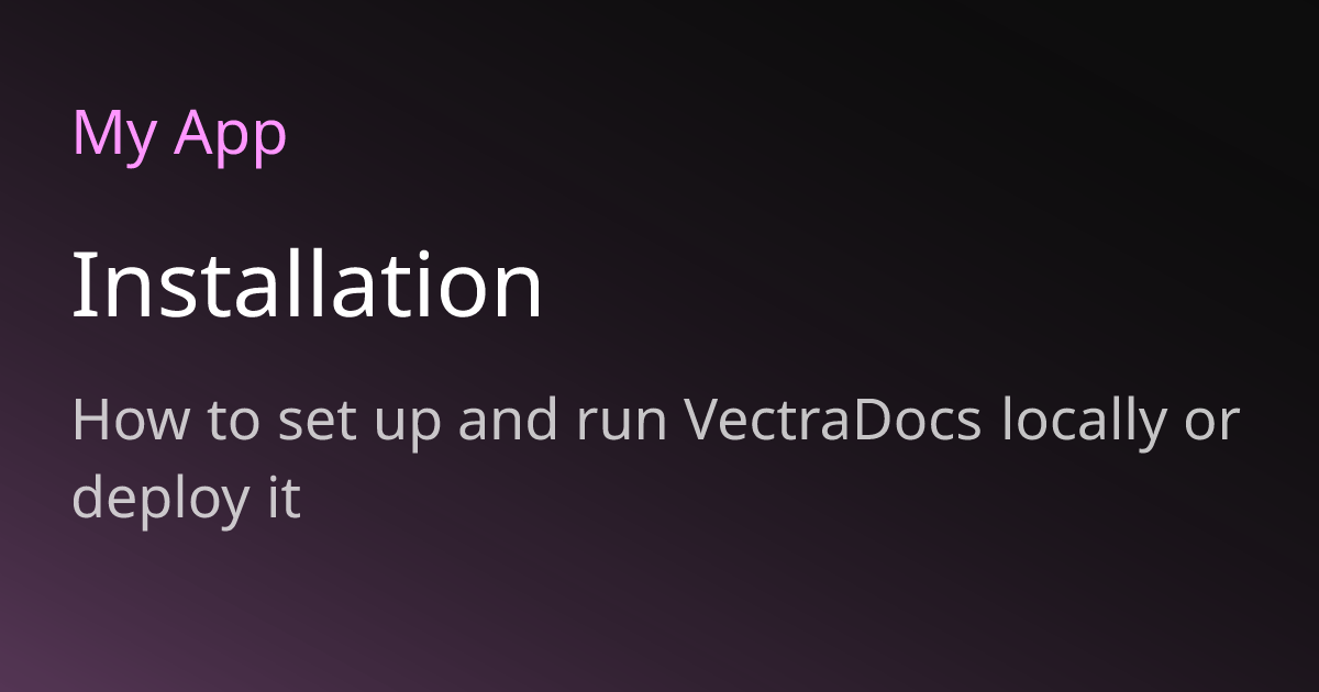 Installation | VectraDocs